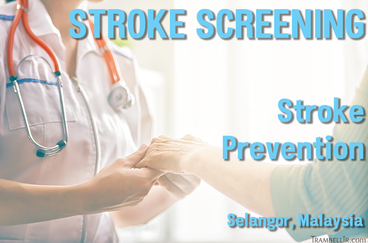 Stroke Screening (Prevent Stroke) | Trambellir
