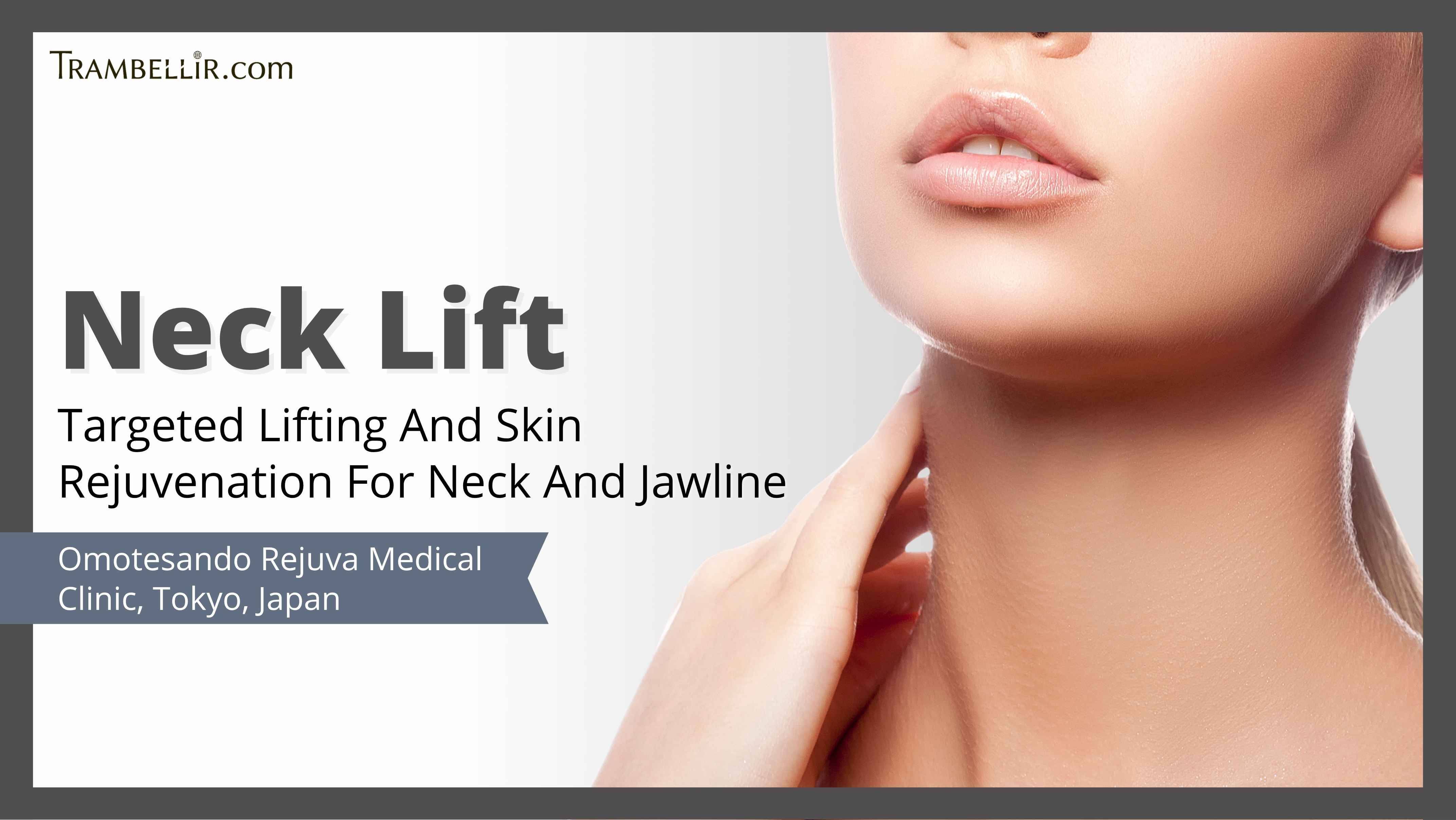 Neck Lift (Targeted Lifting And Skin Rejuvenation For Neck And Jawline ...