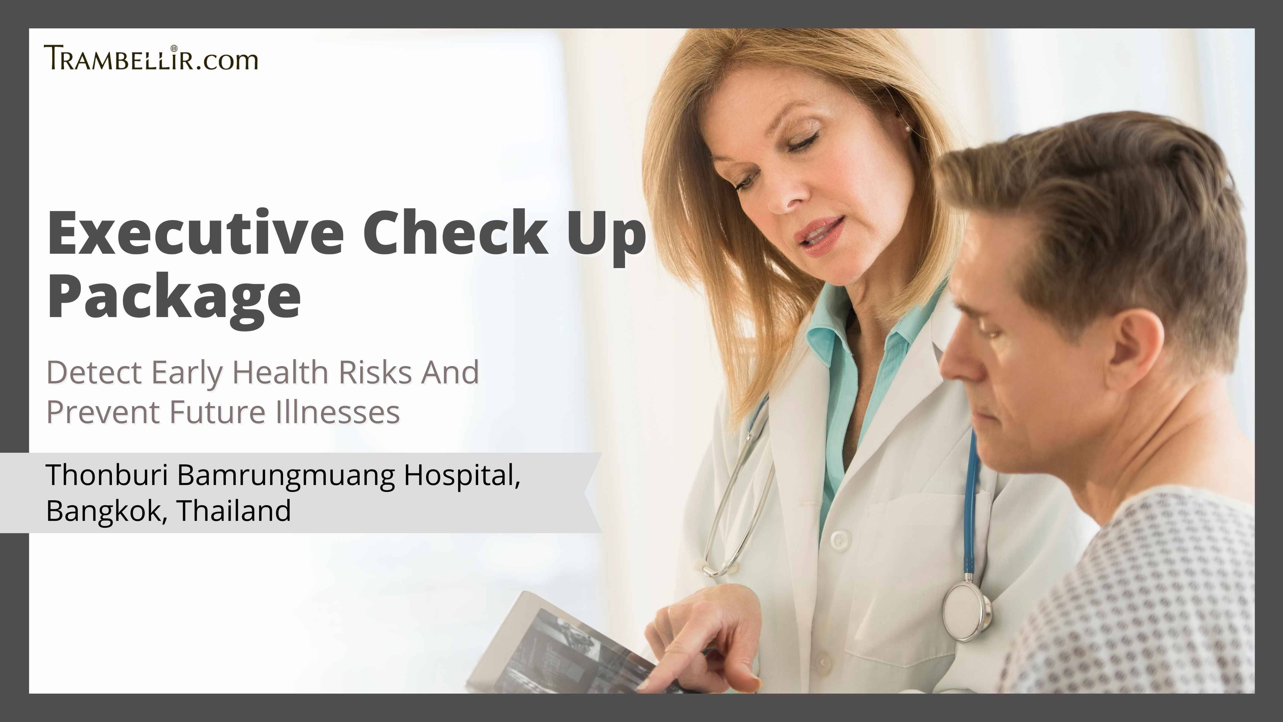 Executive Check Up Package (Detect Early Health Risks And Prevent ...