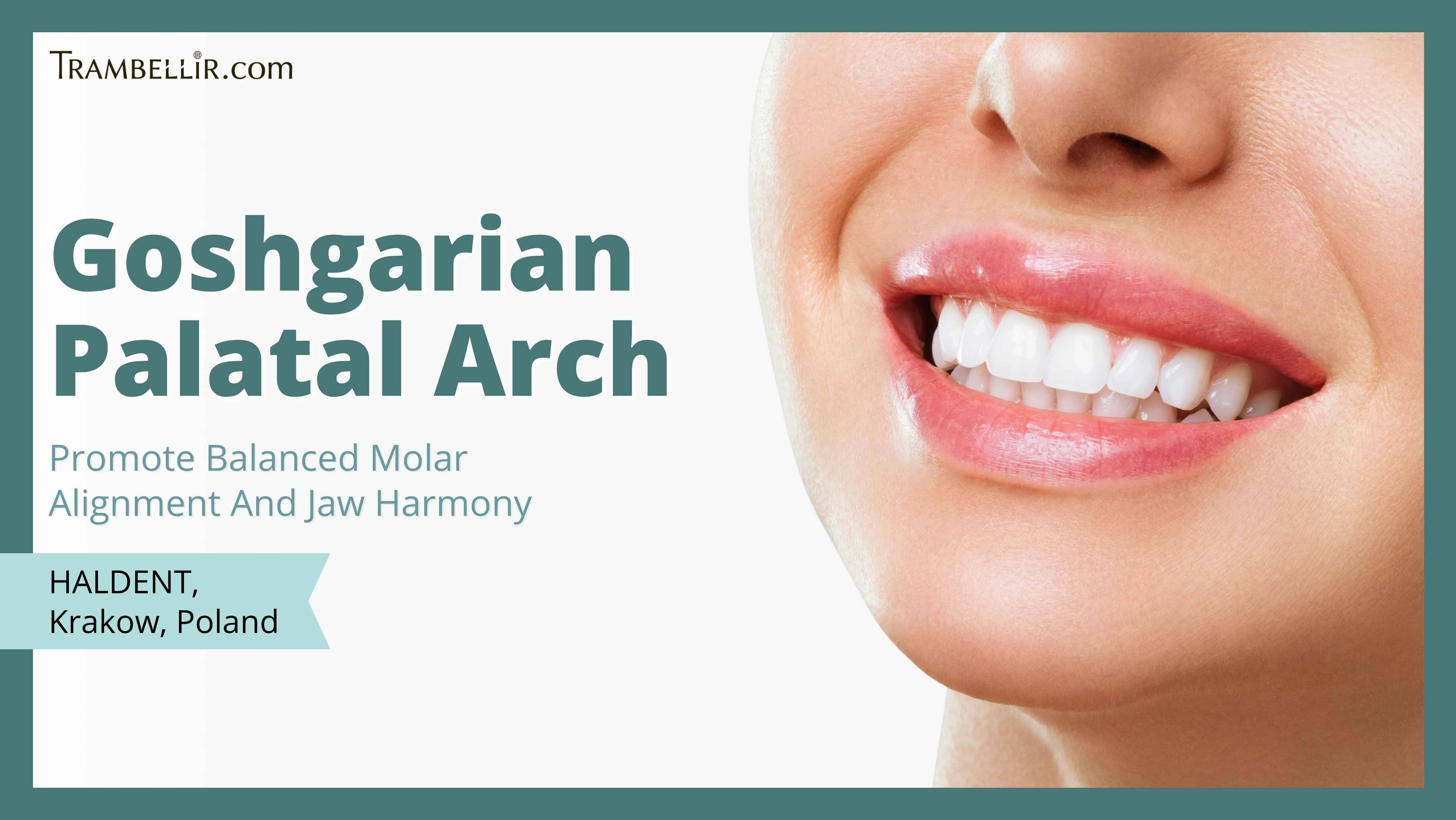 Goshgarian Palatal Arch (Promote Balanced Molar Alignment And Jaw ...